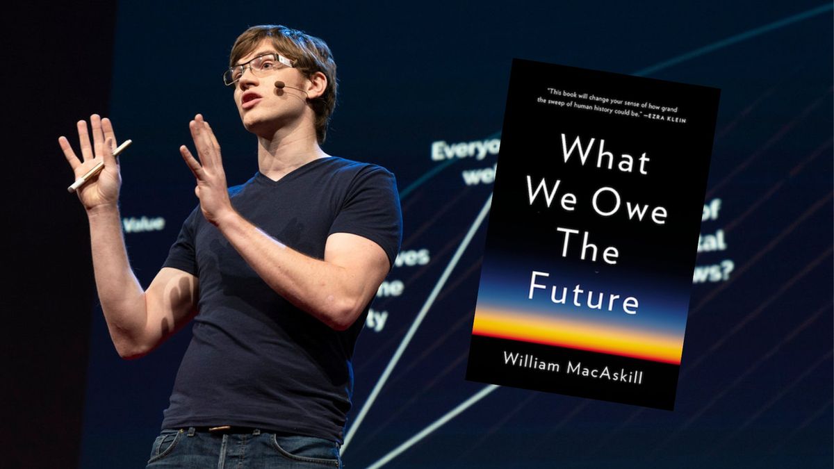 📖 Will MacAskill: Think long term - act now